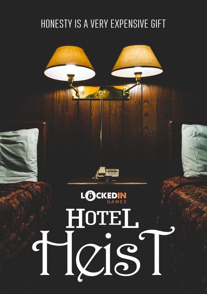 Leeds Escape | Hotel Heist | Escape Games Leeds | Locked In Games
